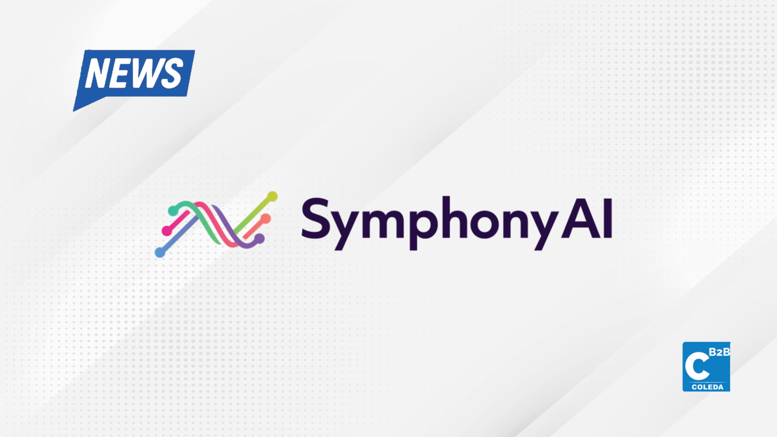 SymphonyAI collaborates with Oracle - Coleda Pvt Ltd SymphonyAI collaborates with Oracle - Coleda Pvt Ltd